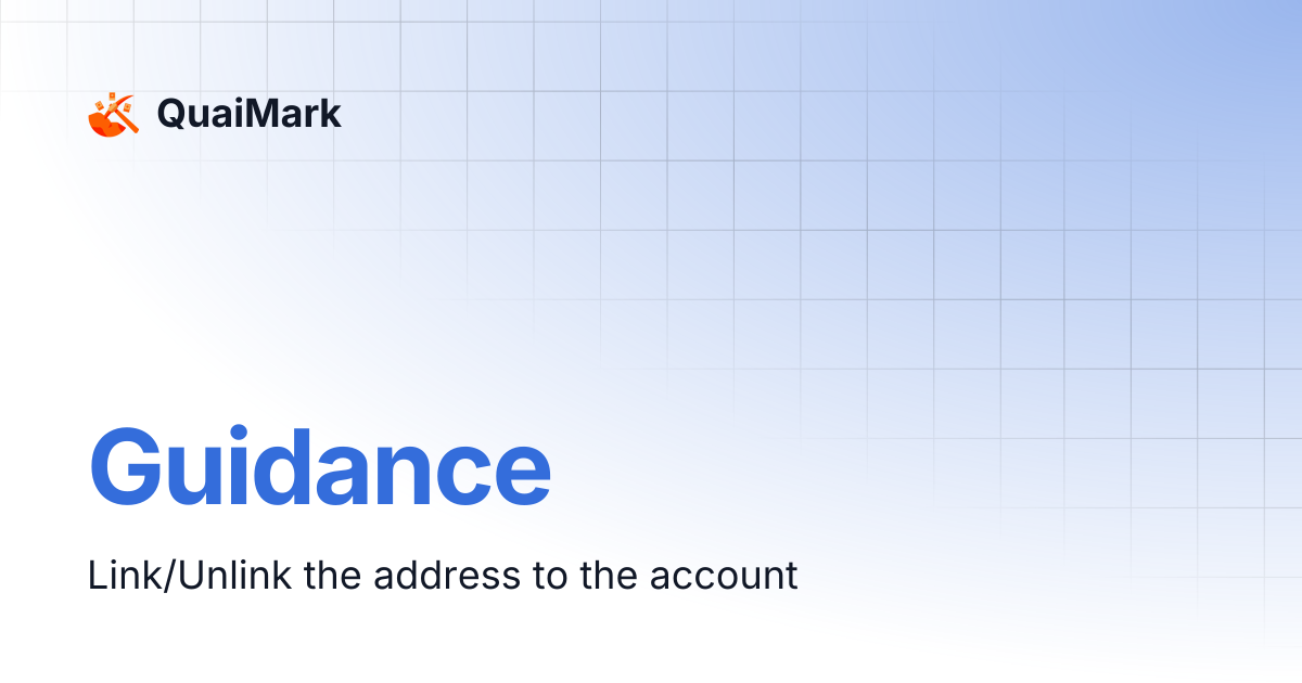 Guidance | QuaiMark